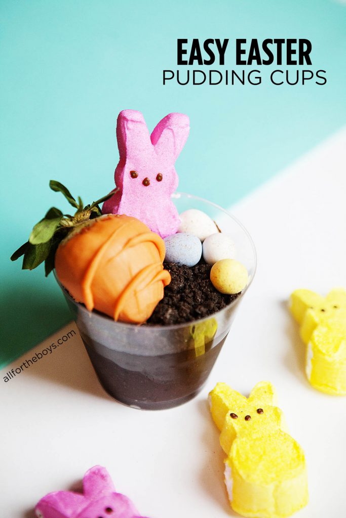 Easy Easter Pudding Cups — All for the Boys